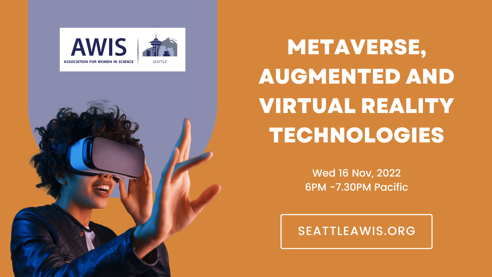 AWIS: Metaverse, Augmented and Virtual Reality Technologies – 11/16, 6: ...