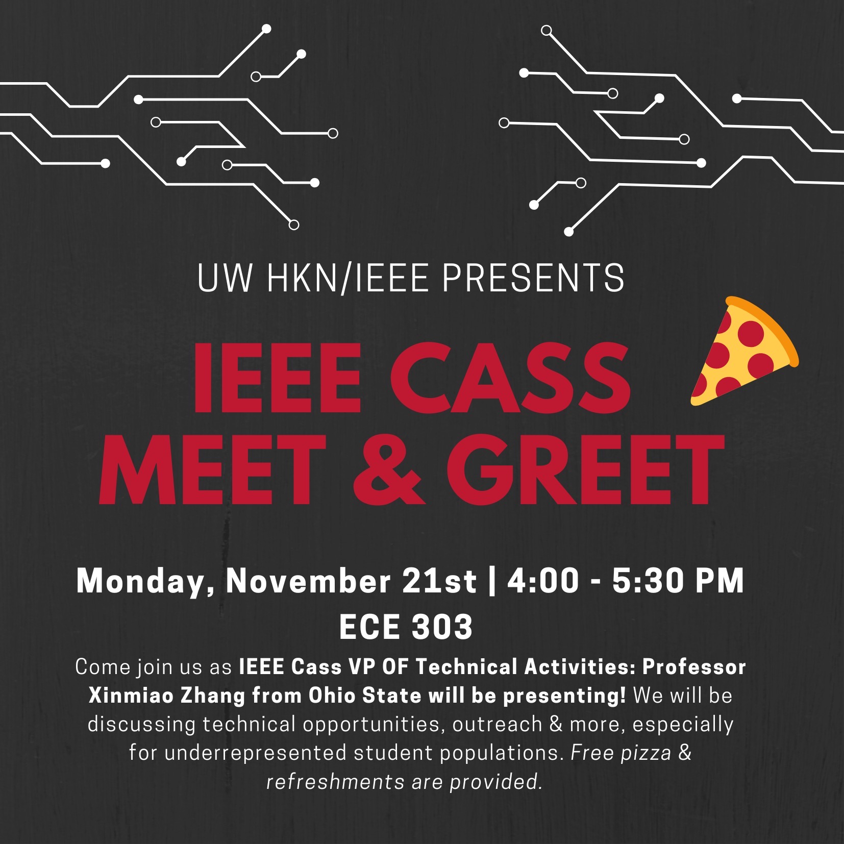 UW IEEE/HKN Meet & Greet Event with IEEE-CASS – 11/21, 4:00 p.m. | ECE Advising Blog