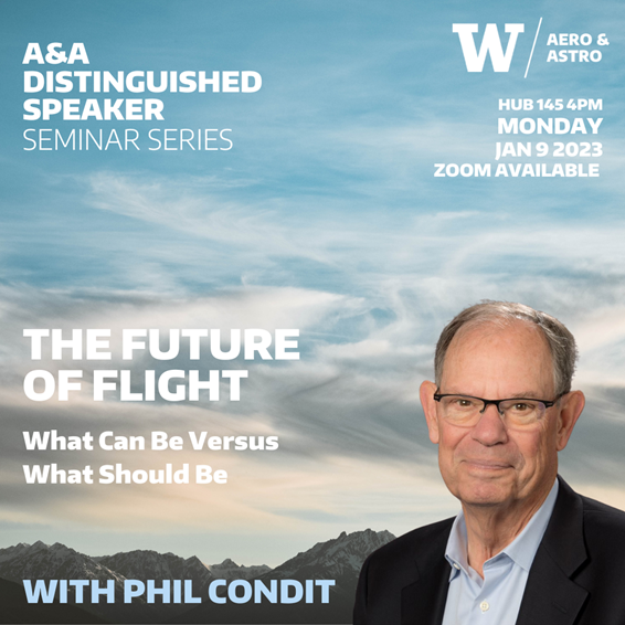 A&A Distinguished Seminar: former Boeing Chairman and CEO Phil Condit ...