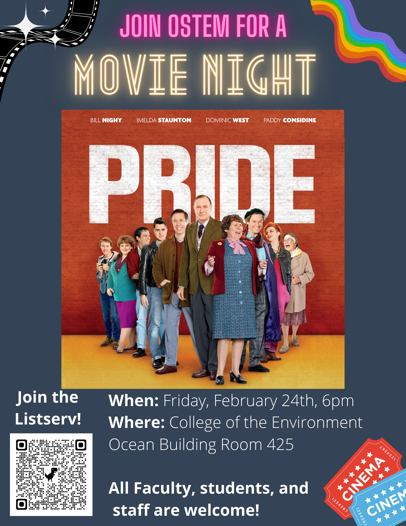 oSTEM: Movie Night “Pride” – 2/24, 6:00 p.m. | ECE Advising Blog