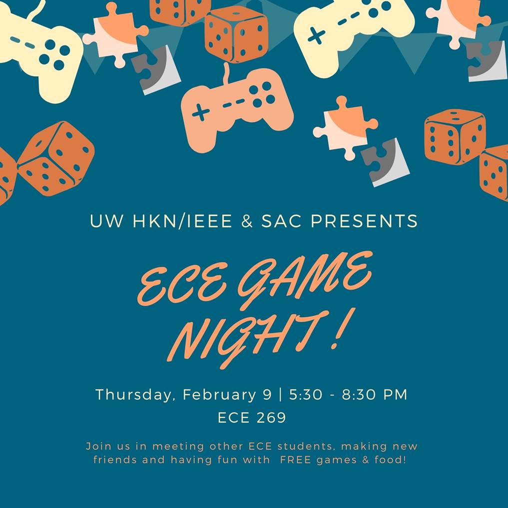 UW HKN/IEEE & SAC: Game Night! – 2/9, 5:30 p.m. | ECE Advising Blog