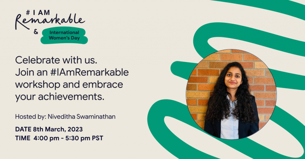 Workshop: #IamRemarkable – 3/8, 4:00 p.m. | ECE Advising Blog